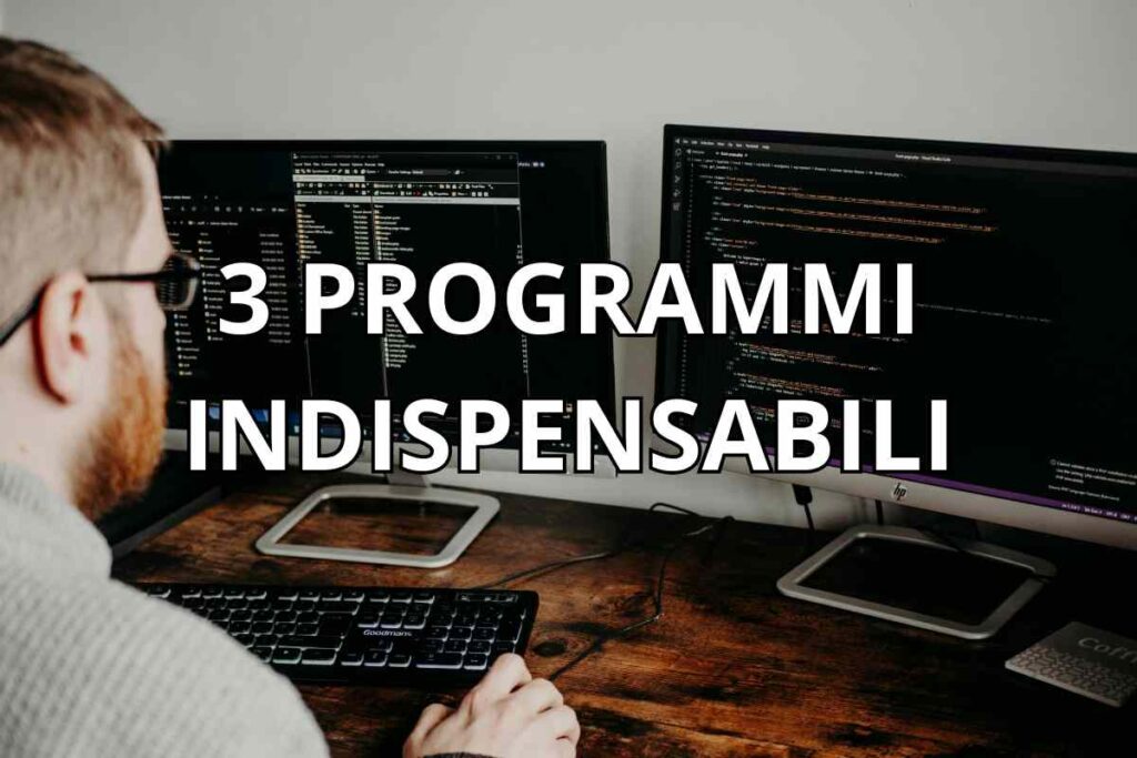 Tre programmi gratis che devi installare subito sul tuo PC: cambiano ...